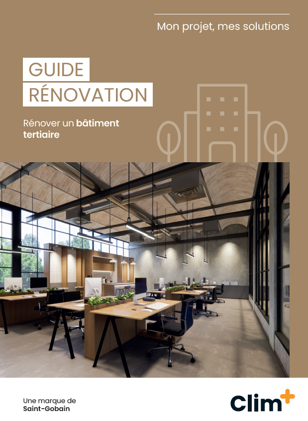 Page guide rénovation bâtiment tertiaire | Clim+